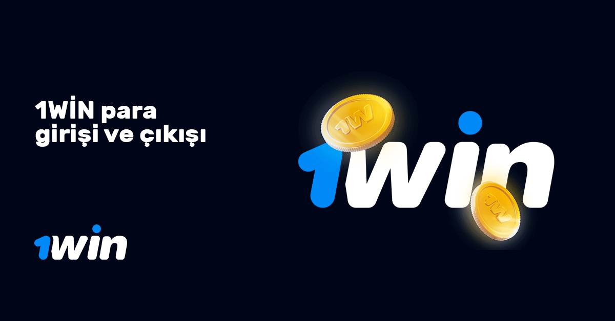 1WIN araçlarının girişi ve çekilmesi - yöntemler ve talimatlar